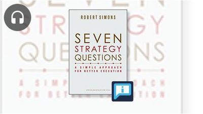 Seven Strategy Questions: A Simple Approach for Better Execution ...