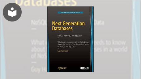 Next Generation Databases: NoSQL, NewSQL, and Big Data Book - Skillsoft
