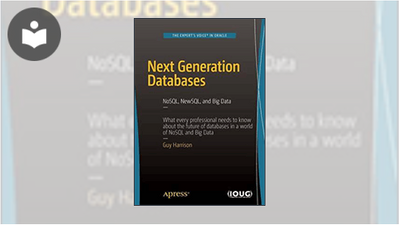 Next Generation Databases: NoSQL, NewSQL, and Big Data Book - EVERYONE ...