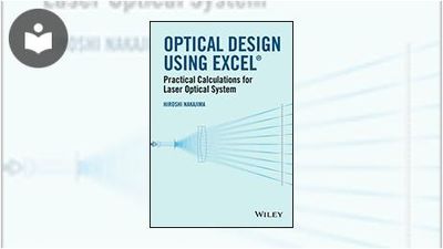 Optical Design Using Excel: Practical Calculations for Laser Optical ...