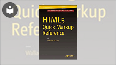 HTML5 Quick Markup Reference Book - EVERYONE - Skillsoft