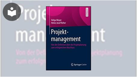 Projektmanagement: Von der Definition über die Projektplanung zum erfolgreichen Abschluss Book ...