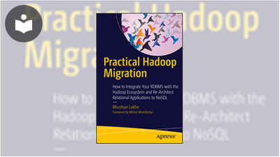 Practical Hadoop Migration: How to Integrate Your RDBMS with the Hadoop Ecosystem and Re ...