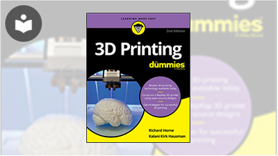 3D Printing for Dummies, 2nd Edition Book - EVERYONE - Skillsoft