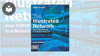 The Illustrated Network: How TCP/IP Works in a Modern Network, Second Edition Book - EVERYONE ...