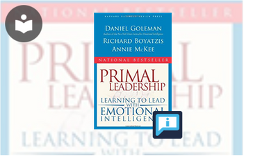 Primal Leadership: Realizing the Power of Emotional Intelligence Book ...