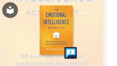 The Emotional Intelligence Activity Kit: 50 Easy and Effective ...