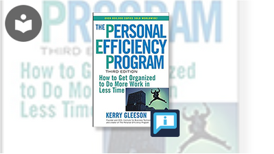 The Personal Efficiency Program: How to Get Organized to Do More Work ...