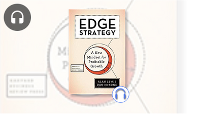 Edge Strategy: A New Mindset for Profitable Growth Audiobook - EVERYONE ...