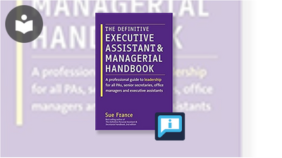 The Definitive Executive Assistant and Managerial Handbook: A ...