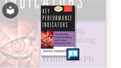 Key Performance Indicators: Developing, Implementing, and Using Winning KPIs, Third Edition Book ...