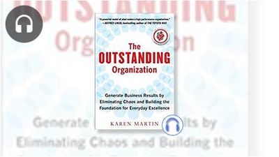 The Outstanding Organization: Generate Business Results by Eliminating ...