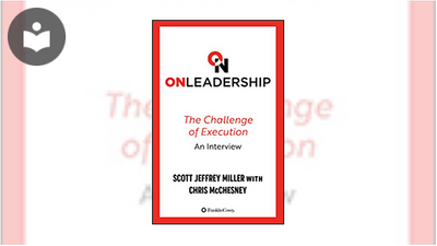 On Leadership: The Challenge of Execution, An Interview with Chris ...