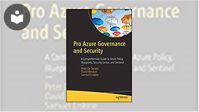Pro Azure Governance and Security: A Comprehensive Guide to Azure ...