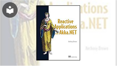 Reactive Applications with Akka.NET Book - EVERYONE - Skillsoft