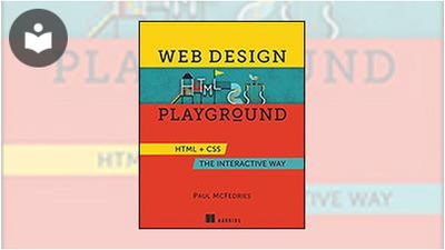 Web Design Playground: HTML + CSS the Interactive Way Book - EVERYONE - Skillsoft