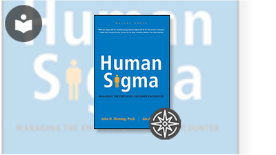 Human Sigma: Managing the Employee-Customer Encounter Book - EVERYONE ...