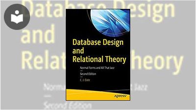 Database Design and Relational Theory: Normal Forms and All That Jazz ...