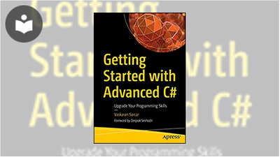 Getting Started with Advanced C#: Upgrade Your Programming Skills Book ...