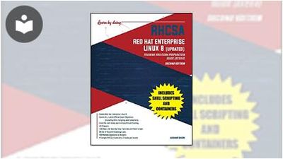 RHCSA Red Hat Enterprise Linux 8 (Updated): Training and Exam ...