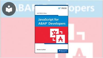 JavaScript for ABAP Developers Book - EVERYONE - Skillsoft