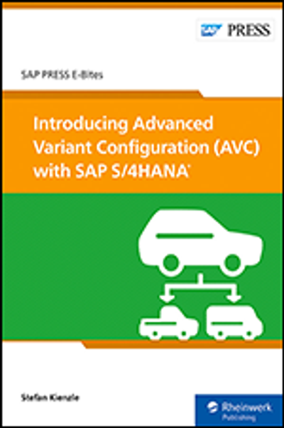 Introducing Advanced Variant Configuration (AVC) with SAP S/4HANA, 2nd ...