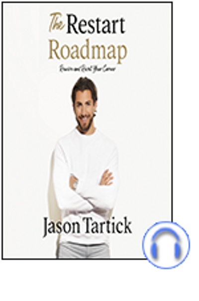 The Restart Roadmap: Rewire and Reset Your Career Audiobook - EVERYONE ...