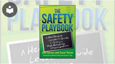 The Safety Playbook: A Healthcare Leader's Guide to Building a High ...