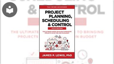 Project Planning, Scheduling, and Control: The Ultimate Hands-On Guide ...