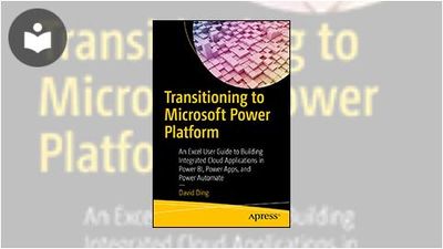 Transitioning to Microsoft Power Platform: An Excel User Guide to ...