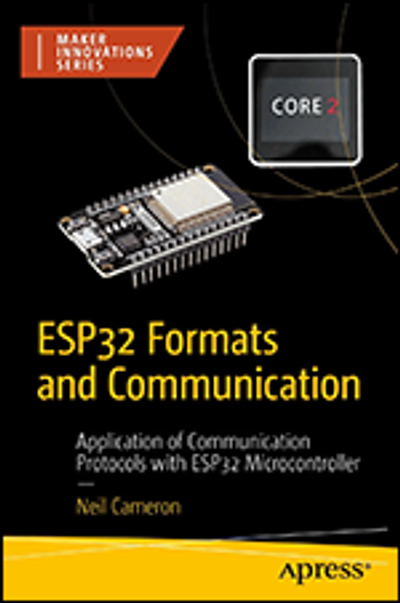 ESP32 Formats and Communication: Application of Communication Protocols with ESP32 ...