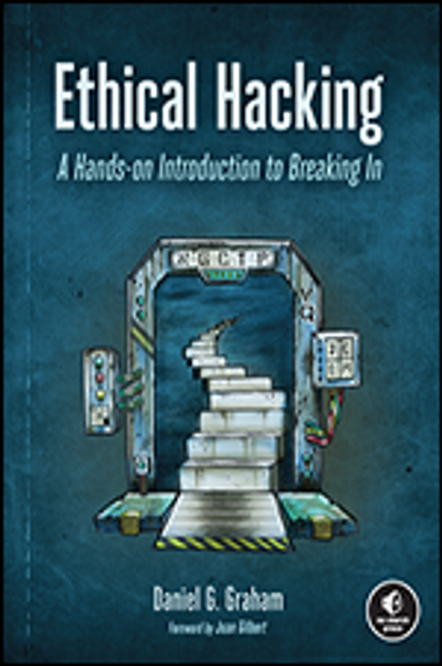 Ethical Hacking: A Hands-on Introduction to Breaking In Book - EVERYONE ...