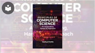Principles of Computer Science: An Invigorating, Hands-on Approach Book - EVERYONE - Skillsoft