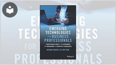 Emerging Technologies for Business Professionals: A Nontechnical Guide ...