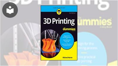 3D Printing For Dummies, 3rd Edition Book - EVERYONE - Skillsoft