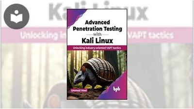 Advanced Penetration Testing with Kali Linux: Unlocking Industry ...