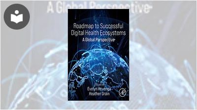 Roadmap to Successful Digital Health Ecosystems: A Global Perspective ...