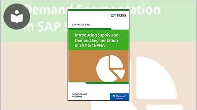 Introducing Supply and Demand Segmentation in SAP S/4HANA Book ...