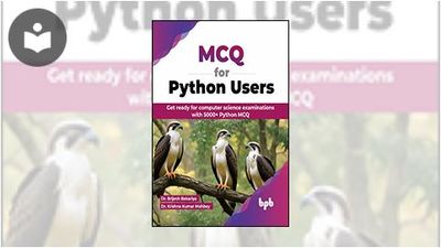 MCQ for Python Users: Get Ready for Computer Science Examinations with ...