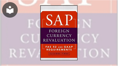 SAP Foreign Currency Revaluation: FAS 52 and GAAP Requirements Book ...