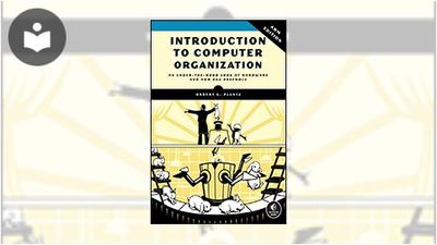 Introduction to Computer Organization: ARM: An Under-the-Hood Look at Hardware and ARM A64 ...
