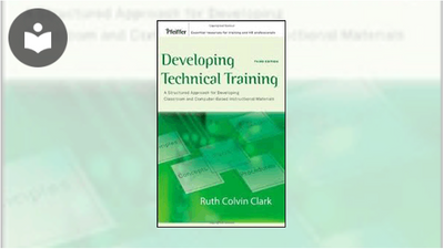 Developing Technical Training: A Structured Approach for Developing ...