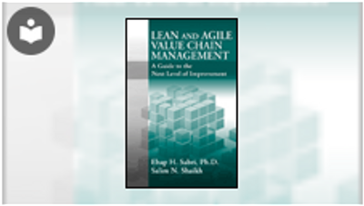 Lean & Agile Value Chain Management: A Guide to the Next Level of Improvement Book - EVERYONE ...
