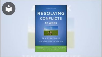 Resolving Conflicts at Work: Ten Strategies for Everyone on the Job ...