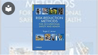 Risk Reduction Methods for Occupational Safety and Health Book ...