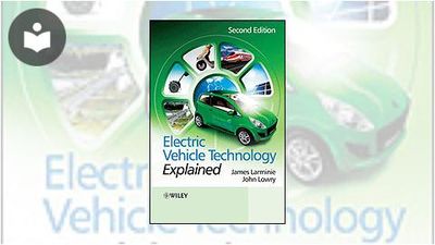 Electric Vehicle Technology Explained, Second Edition Book - EVERYONE ...