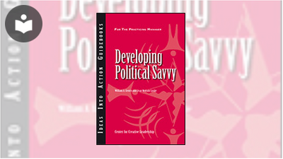 Developing Political Savvy: For the Practicing Manager Book - EVERYONE ...
