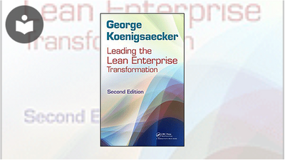 Leading the Lean Enterprise Transformation, Second Edition Book ...