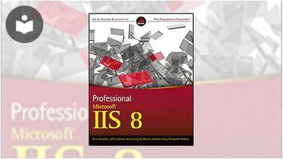 Professional Microsoft IIS 8 Book - EVERYONE - Skillsoft