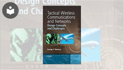 Tactical Wireless Communications and Networks: Design Concepts and ...